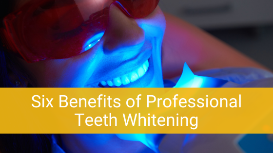 Six Benefits of Professional Teeth Whitening | Meyerland | Meyerland ...
